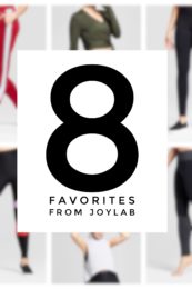 8 Favorites from the JoyLab Collection - STYLE IN SHAPE