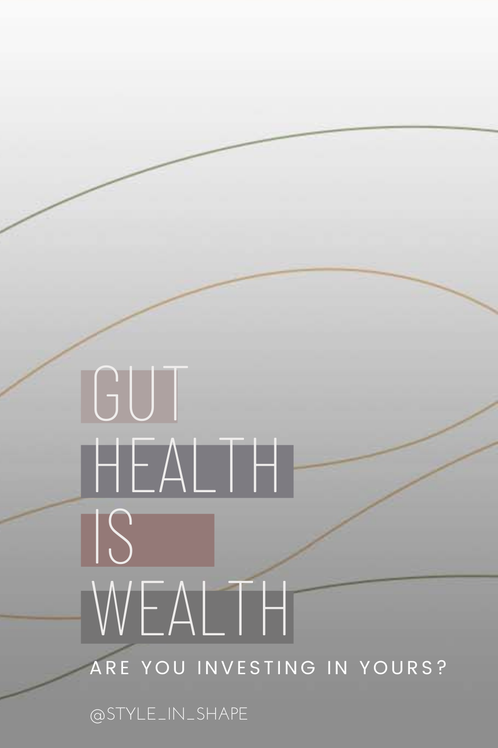 4 Week Gut Protocol & 4 Weeks For Everybody - STYLE IN SHAPE
